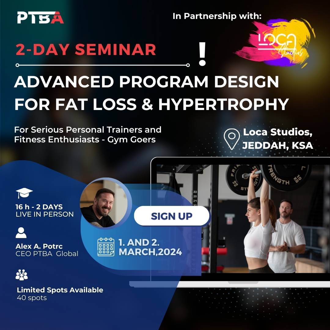 2-DAY SEMINAR: ADVANCED PROGRAM DESIGN FOR FAT LOSS & HYPERTROPHY - PT ...